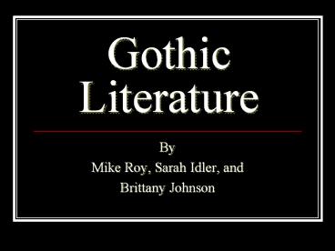 Gothic Literature presentation | free to view