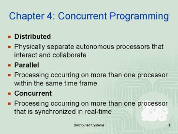 Chapter 4: Concurrent Programming Distributed Physically presentation ...