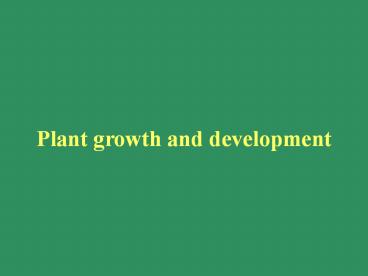 Plant growth and development presentation | free to download