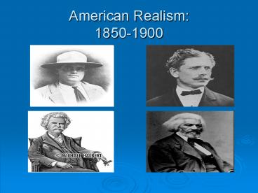American Realism: 1850-1900 presentation | free to view