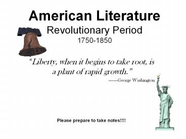 American Literature Revolutionary Period 1750-1850 presentation | free ...