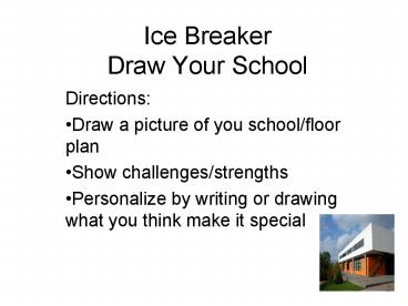 Ice Breaker Draw Your School presentation | free to download