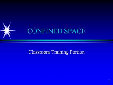 CONFINED SPACE presentation | free to view