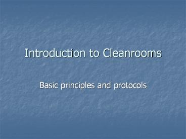 Introduction to Cleanrooms presentation | free to download
