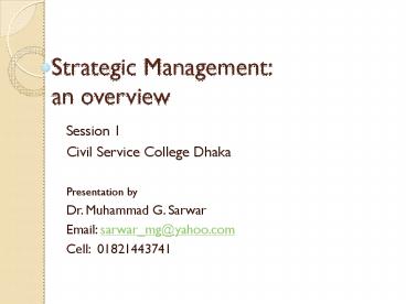 Strategic Management: an overview presentation | free to view