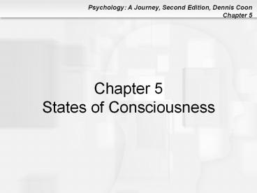 PPT – Chapter 5 States of Consciousness PowerPoint presentation | free ...