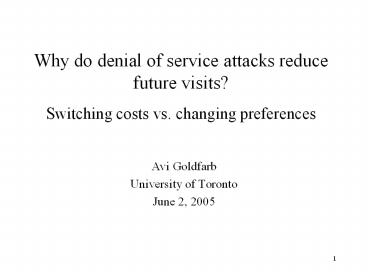 PPT – Why do denial of service attacks reduce future visits? PowerPoint ...
