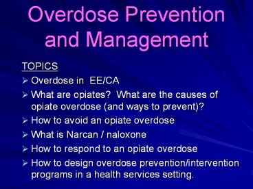 Overdose Prevention and Management presentation | free to view