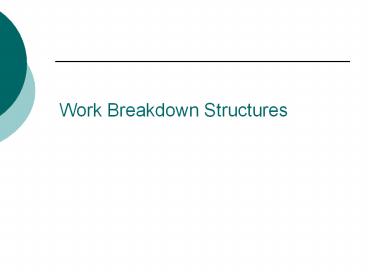 PPT – Work Breakdown Structures PowerPoint presentation | free to view ...