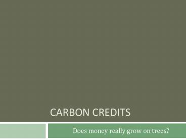 Carbon Credits presentation | free to view