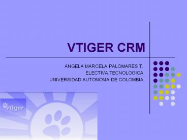 VTIGER CRM presentation | free to download