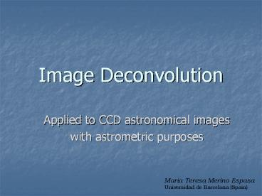PPT – Image Deconvolution PowerPoint presentation | free to view - id ...