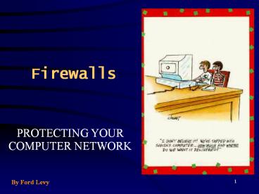 Firewalls presentation | free to download