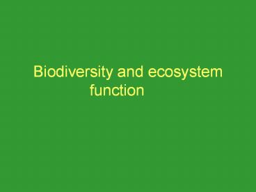 Biodiversity and ecosystem function presentation | free to download