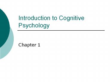 Introduction to Cognitive Psychology presentation | free to view