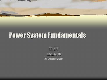Power System Fundamentals presentation | free to view