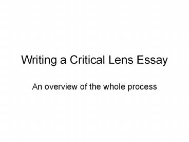 Writing a Critical Lens Essay presentation | free to view