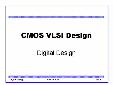 CMOS VLSI Design presentation | free to download
