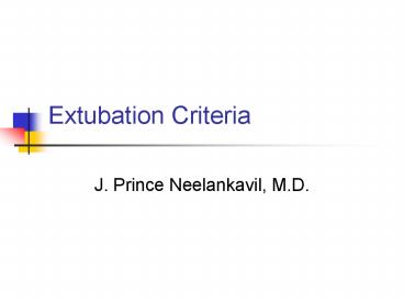 Extubation Criteria presentation | free to view