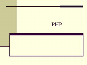 PHP presentation | free to view