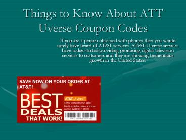 PPT – The Best Att Uverse Coupon Code PowerPoint presentation | free to ...