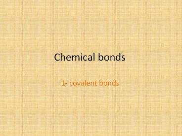 COVALENT BONDS presentation | free to download