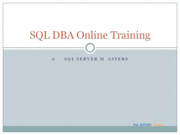 PPT – Project oriented online realtime training on sql@SQLSERVER ...