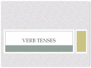 Verb Tenses presentation | free to download