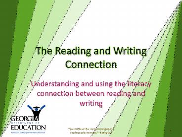 The Reading and Writing Connection presentation | free to view