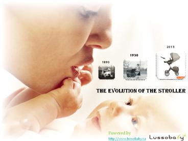 The Evolution of the Stroller presentation | free to download