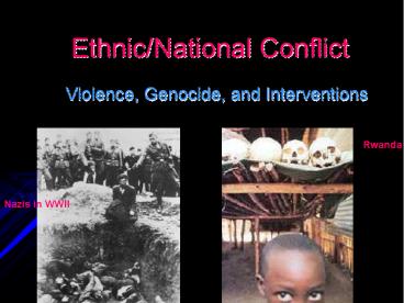 Ethnic/National Conflict presentation | free to download