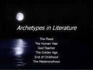 PPT – Archetypes in Literature PowerPoint presentation | free to view ...