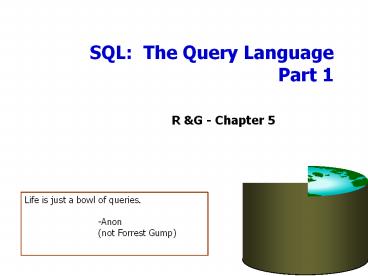 PPT – SQL: The Query Language Part 1 PowerPoint presentation | free to ...