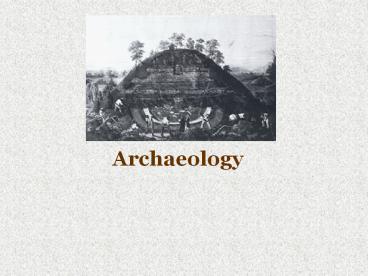 Archaeology presentation | free to view