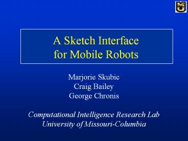 PPT – A Sketch Interface for Mobile Robots PowerPoint presentation ...