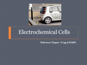 Electrochemical Cells presentation | free to view
