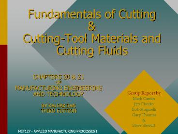 Fundamentals of Cutting & Cutting-Tool Materials and Cutting Fluids ...