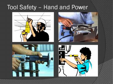 Tool Safety – Hand and Power presentation | free to view