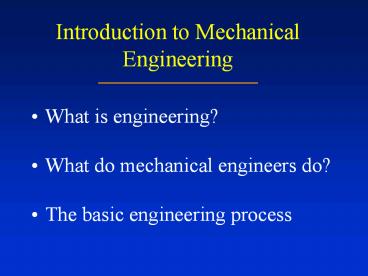 PPT – Introduction to Mechanical Engineering PowerPoint presentation ...
