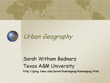 PPT – Urban Geography PowerPoint presentation | free to view - id ...