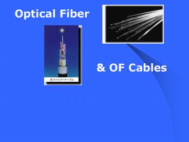 Optical Fiber presentation | free to view
