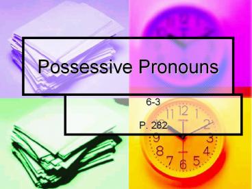 PPT – Possessive Pronouns PowerPoint presentation | free to view - id ...