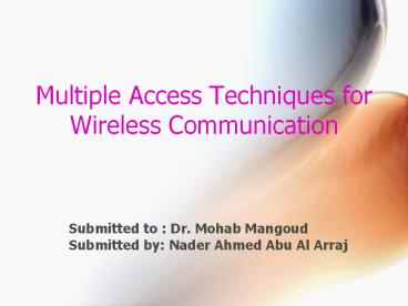 Multiple Access Techniques for Wireless Communication presentation ...