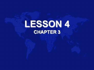 PPT – LESSON 4 CHAPTER 3 PowerPoint presentation | free to view - id ...