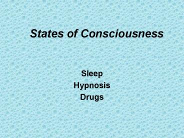 PPT – States of Consciousness PowerPoint presentation | free to ...