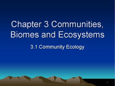 Chapter 3 Communities, Biomes and Ecosystems presentation | free to ...