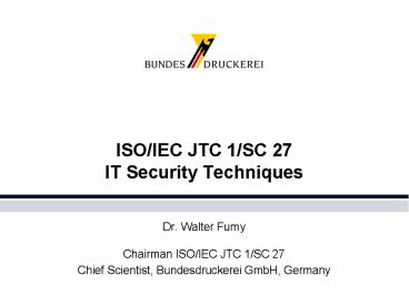 PPT – ISO/IEC JTC 1/SC 27 IT Security Techniques PowerPoint presentation | free to download - id ...