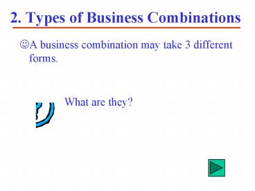 2. Types of Business Combinations presentation | free to view
