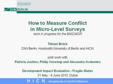 How to Measure Conflict in Micro-Level Surveys work in progress for the ...