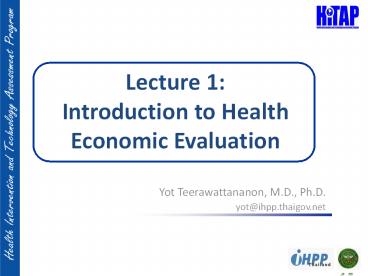 Lecture 1: Introduction to Health Economic Evaluation presentation ...